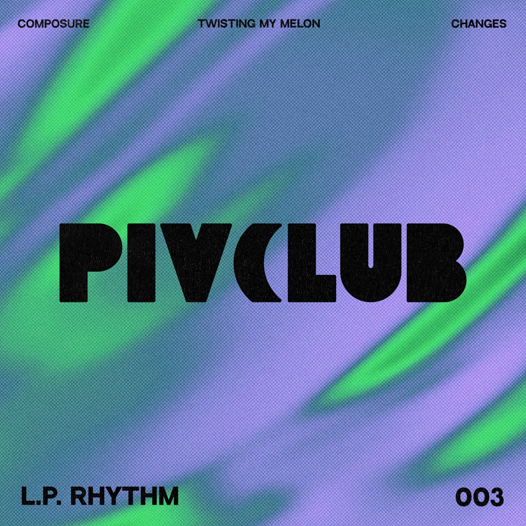 Stream L.P. Rhythm - Composure by PVCLB | Listen online for free on ...
