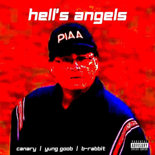 Stream Hell's Angels - Canary x Yung Goob x B-Rabbit by Canaryoo ...