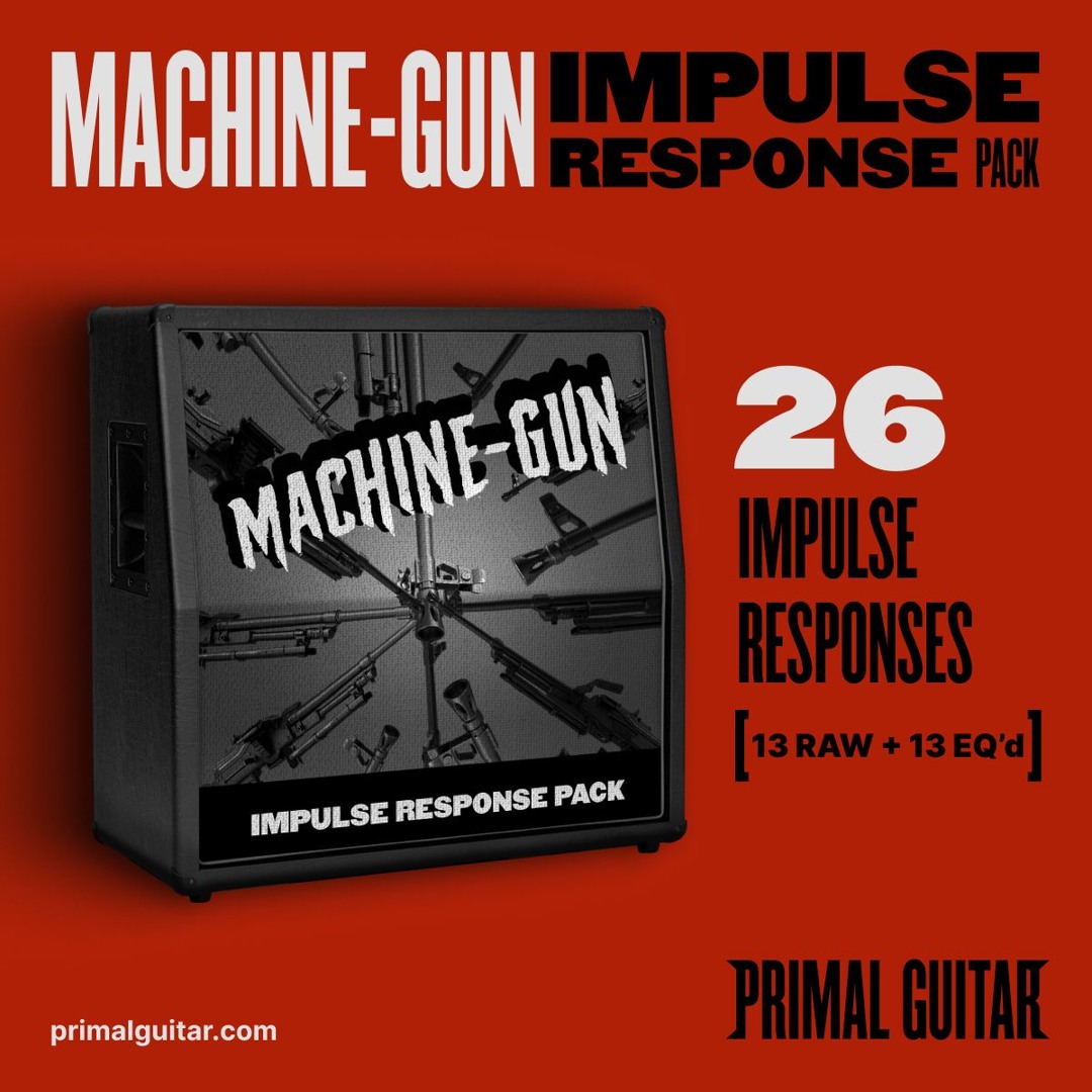 Stream Primal Guitar - Machine-Gun IR Pack Demo Song by Primal Guitar ...