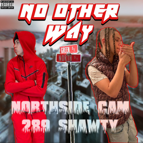 Stream No Other Way (feat. 289 Shawty) by Northside Cam | Listen online ...