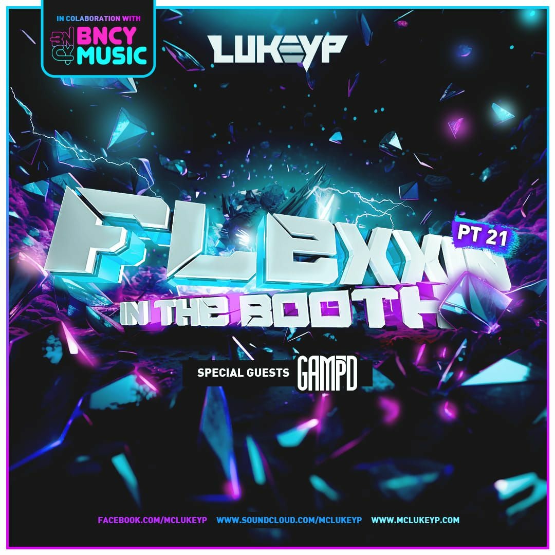 Stream Flexxin' In The Booth (Part 21) - GAMP'D ft. MC Lukey P by MC ...
