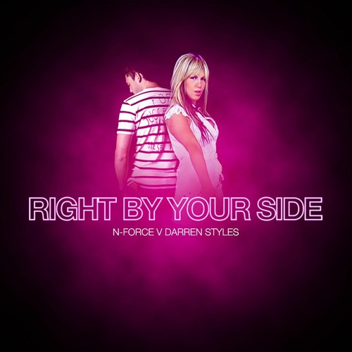 Stream N-Force V Darren Styles - Right By Your Side (Tonic Bootleg) by ...