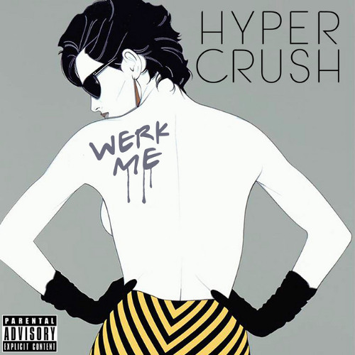 Stream Hyper Crush - Werk Me - Dórian Remix by Dórian | Listen online ...