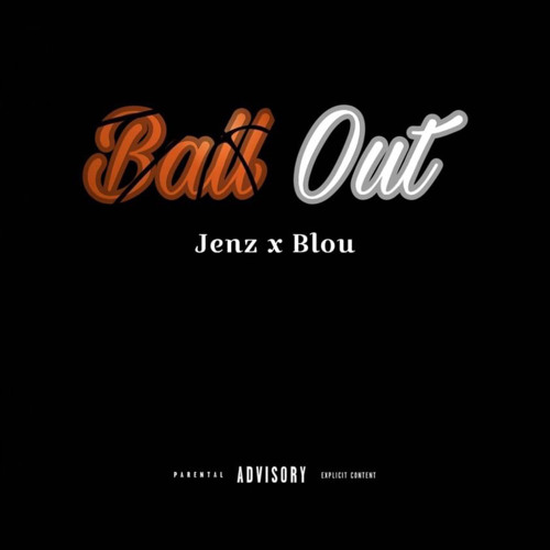 Stream episode Ball Out (Jenz x Blou) by Jenz podcast | Listen online ...