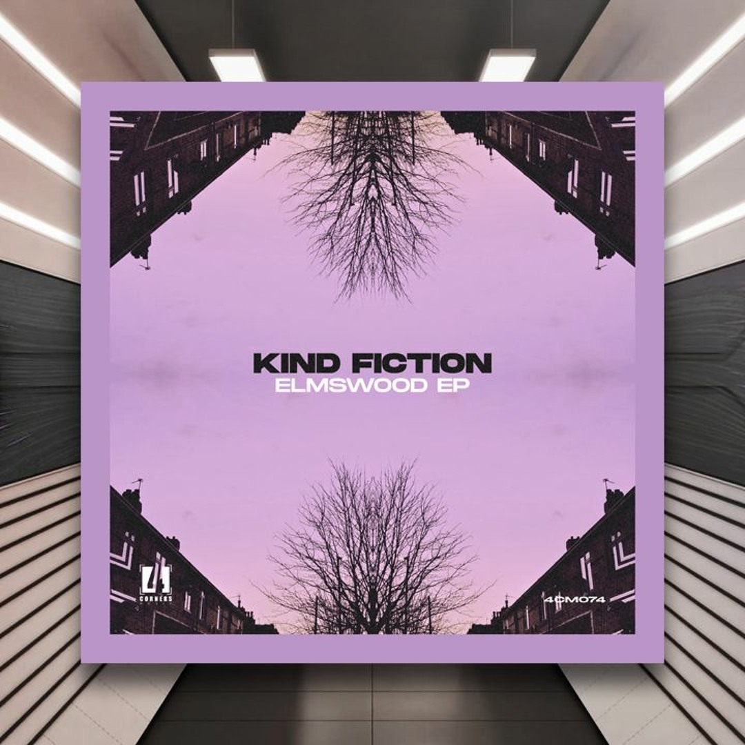 Stream Kind Fiction - Elmswood [Four Corners Music] PREMIERE by Drumad ...