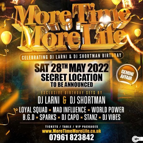Stream @DJ_LARNI X @SM_OWNBOSS BIRTHDAY 28TH MAY 2022 #MoreTimeMoreLife ...