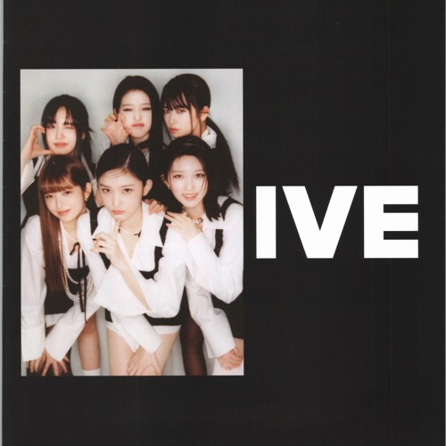 Stream IVE (아이브) 1st Album [I’ve IVE] (Blue Blood, Kitsch, Lips, Heroine, Mine) by send me your ...
