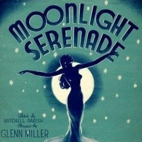 Stream "Moonlight Serenade" - 92 Foxtrot - Mastered by Tim Laskey ...