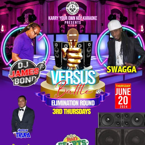 Stream VERSUS BATTLE - JAMES BOND vs DJ SWAGGA - June 20, 2024 by DJ ...
