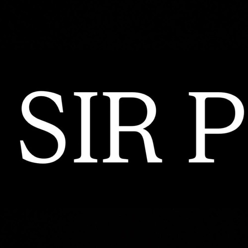 Stream Sir P | Listen to All Mixes playlist online for free on SoundCloud