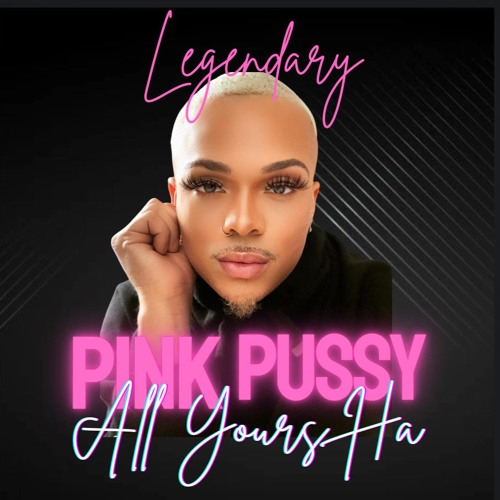 Stream episode Pink Pussy All Yours Ha by DJ Twinkle Toes podcast ...