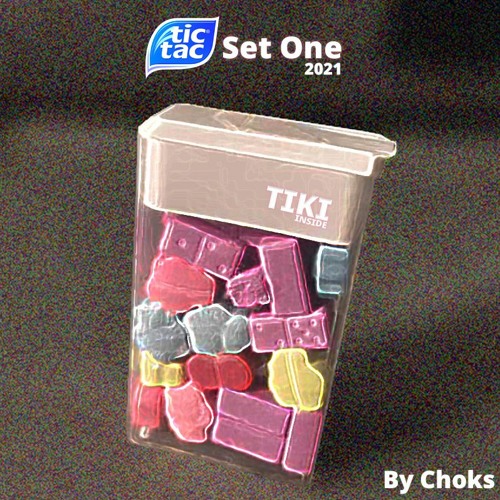 Stream Tic Tac - Set One 2021 by CHOKS | Listen online for free on ...