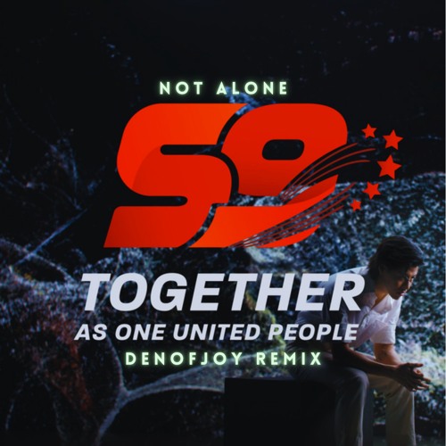 Stream Not Alone (NDP 2024 Theme Song) - DenOfJoy Remix by DenOfJoy ...