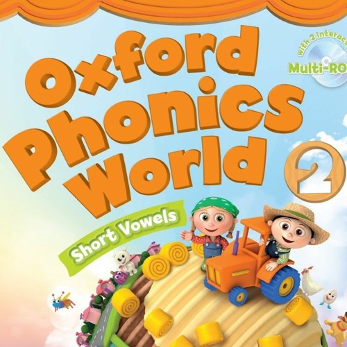Stream Uni English Radio | Listen to Oxford Phonics World 2 - Disc 1 ...