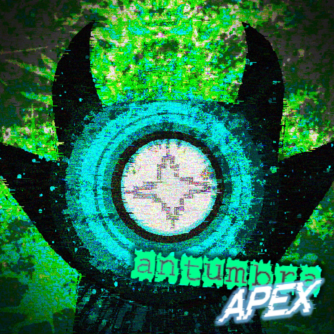 Stream Antumbra Apex by Lunaxis | Listen online for free on SoundCloud
