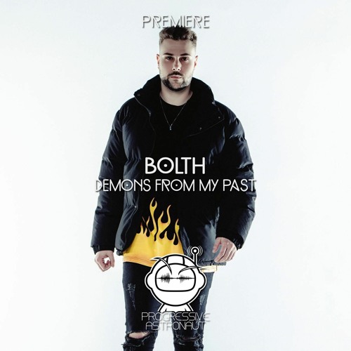 Stream PREMIERE: Bolth - Demons From My Past (Original Mix) [Be Free] by Progressive Astronaut ...