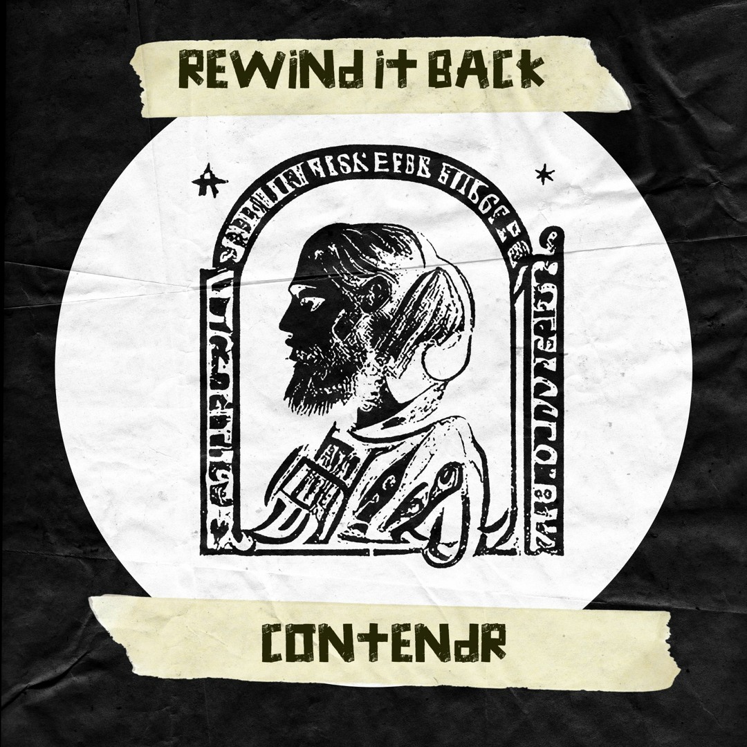 Stream Rewind It Back (Original Mix) [FREE DOWNLOAD] by CONTENDR ...