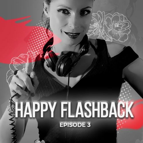 Stream Happy Flashback Episode 3 Remix House, Old Schools by DJ Nina Ly | Listen online for free ...