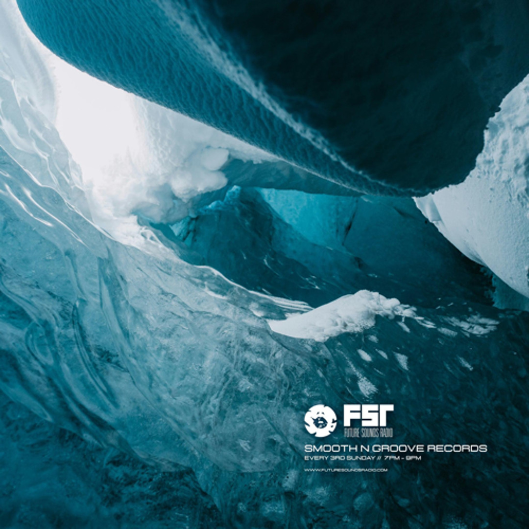Stream SMOOTH N GROOVE RECORDS - #178 - [Recorded Live On Future Sounds ...