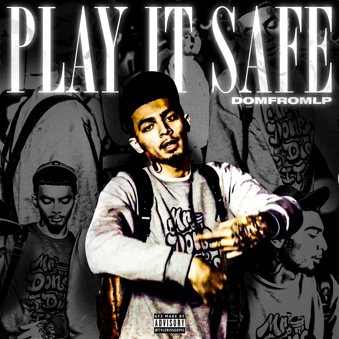 Stream Play It Safe by DOMFROMLP | Listen online for free on SoundCloud