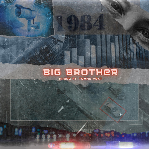 Stream Big Brother (feat. Tommy Vext) by Hi-Rez | Listen online for ...