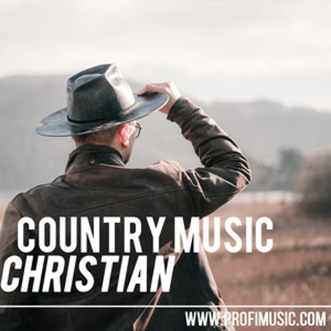 Stream profimusic | Listen to Christian Country Music 2025 | Country ...