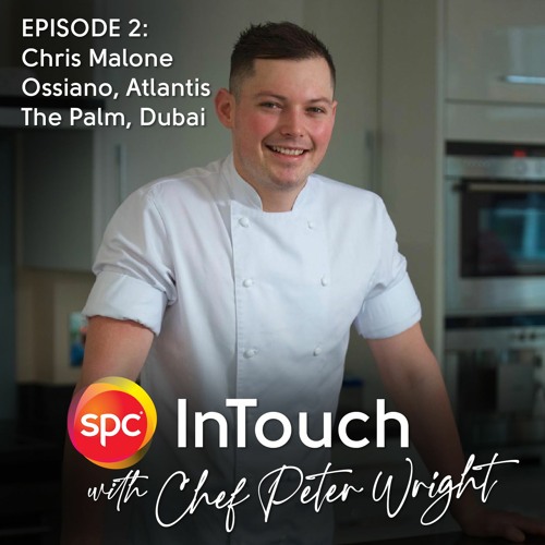 Stream episode SPC InTouch with Chef Peter Wright | Episode 2 | Chris ...