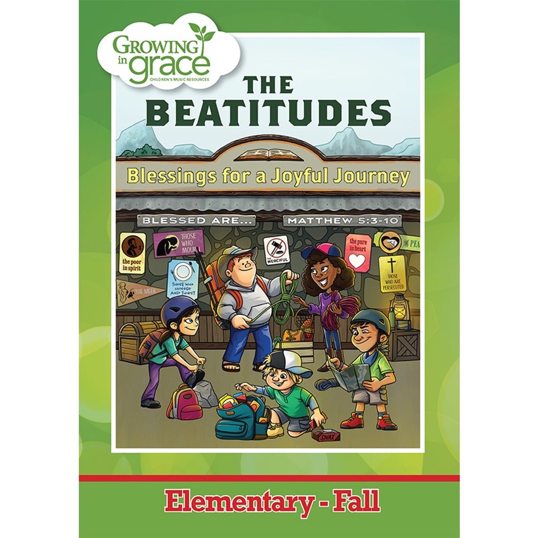 Stream Growing in Grace | Listen to The Beatitudes – Elementary Fall ...