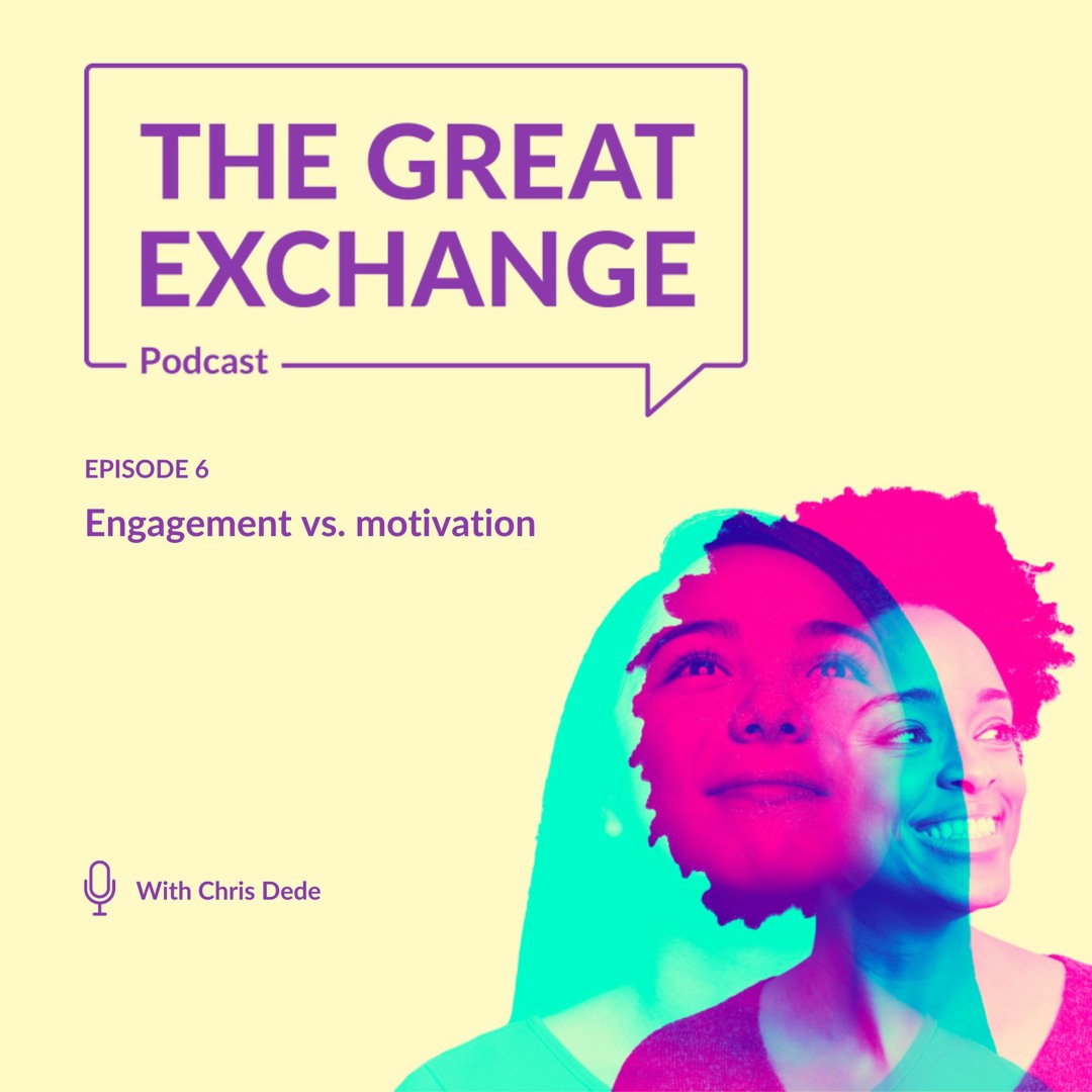 Stream episode Engagement vs. motivation with Harvard University’s ...