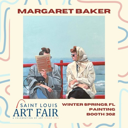 Stream episode Margaret Baker 2024 St. Louis Art Fair Interview by Classic 107.3 podcast ...