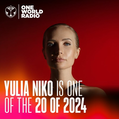 Yulia Niko - One World Radio The 20 Of 2024 2024-01-08