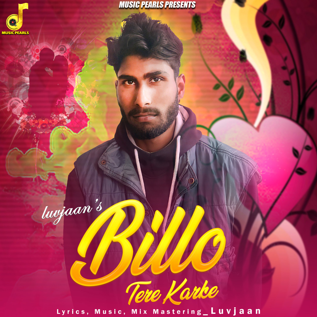 Stream Billo Tere Karke by LUVJAAN | Listen online for free on SoundCloud
