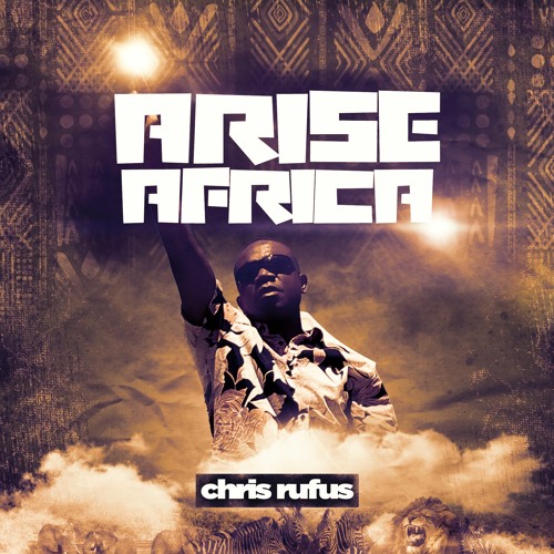 Stream ARISE AFRICA CHRIS RUFUS 13MAR23 by CHRIS RUFUS | Listen online ...