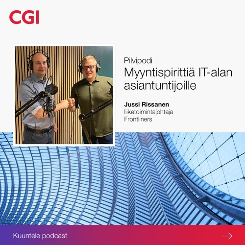 Stream episode Myyntispirittiä IT-alan asiantuntijoille | Jussi ...