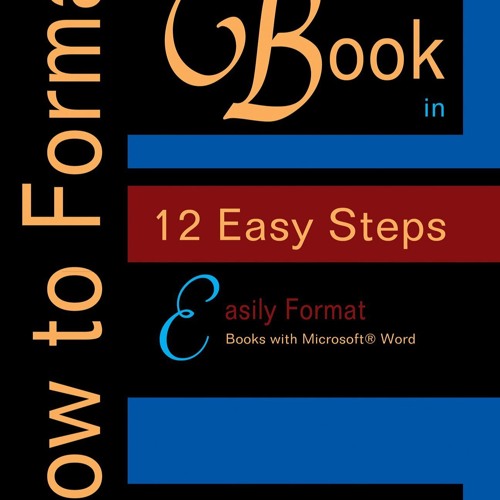 Stream [EBOOK] How to Format a Print Book in 12 Easy Steps from ...