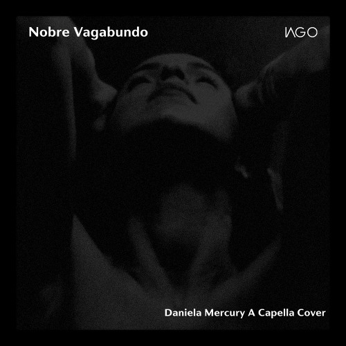 Stream iago – nobre vagabundo / daniela mercury cover by iago reizs | Listen online for free on ...