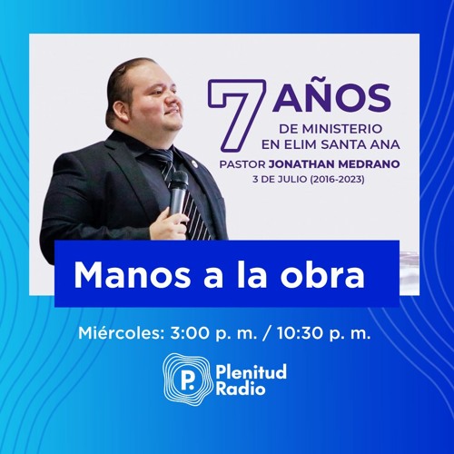 Stream MANOS A LA OBRA - 7 años de Ministerio del pastor Jonathan ...