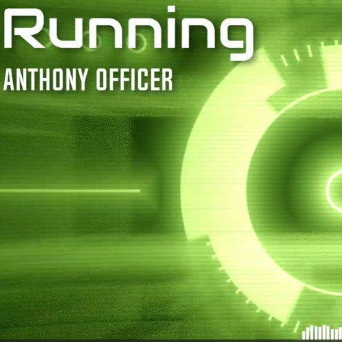 Stream Running by Anthony Officer | Listen online for free on SoundCloud