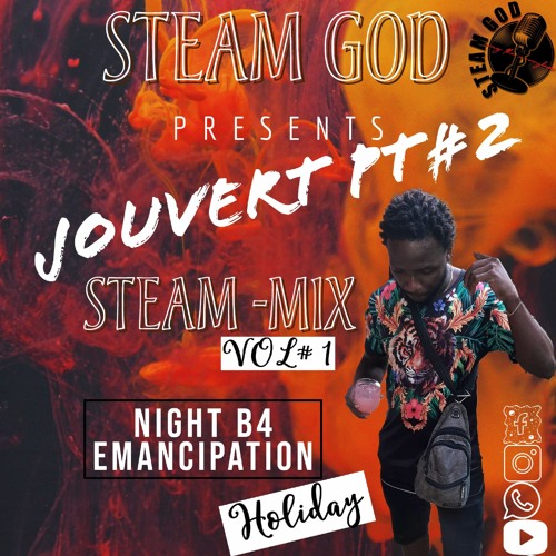 Stream episode STEAMGOD JOUVERT ZESS MIX by SteamGod10 podcast | Listen ...