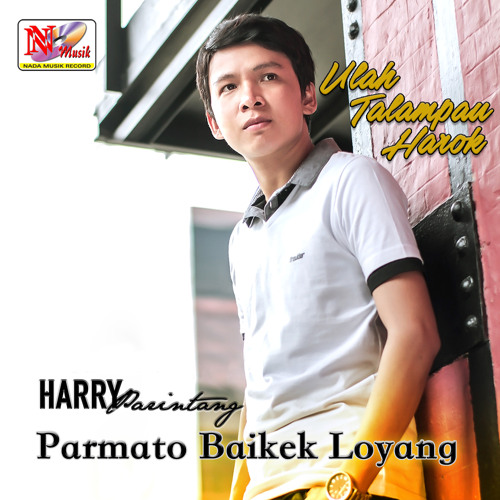 Stream Nasib Diri by Harry Parintang | Listen online for free on SoundCloud