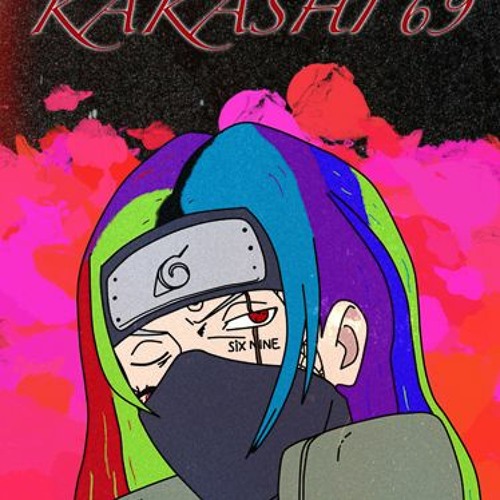 Stream kakashi 69 by bLvvk | Listen online for free on SoundCloud