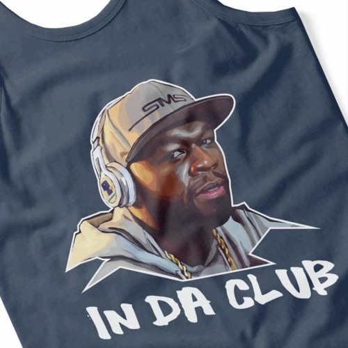 Stream In Da Club - 50 Cent (Dell Fuego Remix) by Dell Fuego | Listen ... Stream In Da Club - 50 Cent (Dell Fuego Remix) by Dell Fuego | Listen ...
