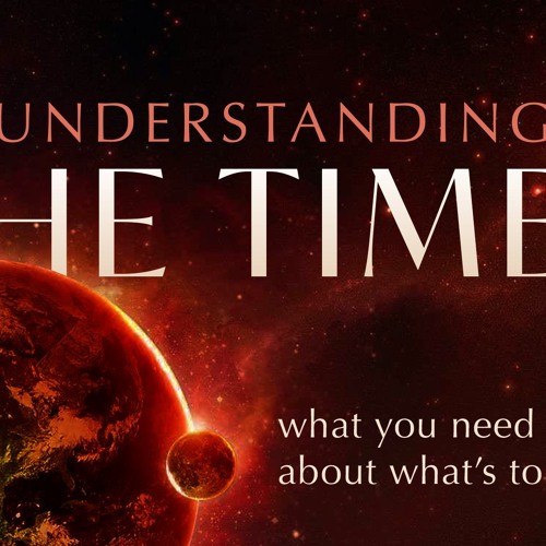 Stream #9 Understanding the Times | "The Tribulation Period" | 06/25 ...