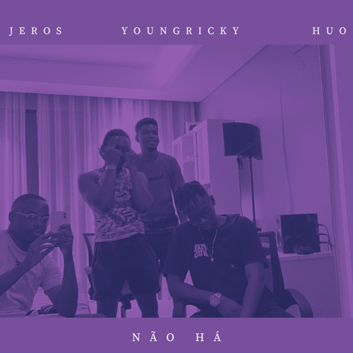 Stream Não Há (Feat. Huo & Jeros) by Youngricky | Listen online for ...