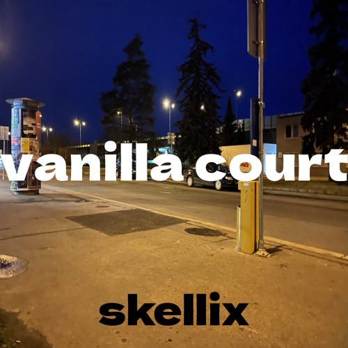 Stream Vanilla Court by skellix | Listen online for free on SoundCloud