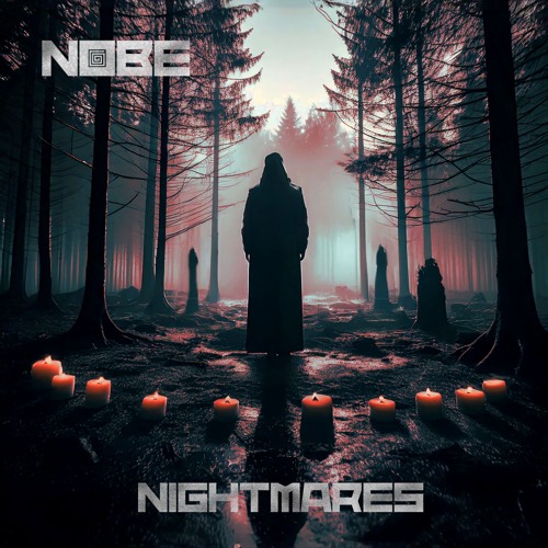 NOBE - Nightmares by NOBE - Free download on ToneDen