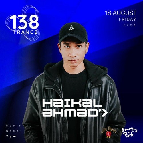 Stream Haikal Ahmad Live @Park-In [Something In The Park 138] (18.08.23 ...