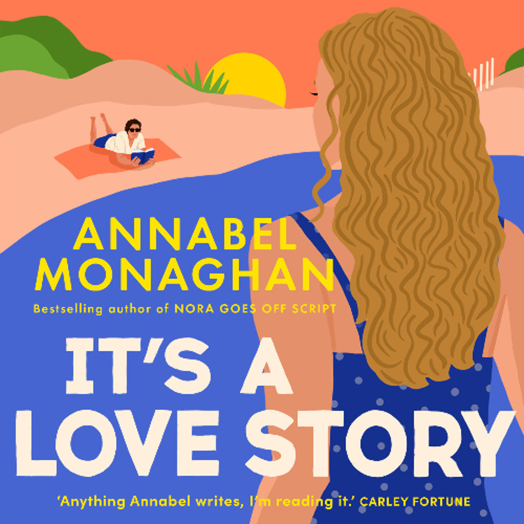 Stream It's a Love Story by Annabel Monaghan, read by Hillary Huber ...