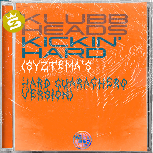 Stream Klubbheads-Kickin Hard (Syztema's Hard Guarachero) by Syztema ... Stream Klubbheads-Kickin Hard (Syztema's Hard Guarachero) by Syztema ...