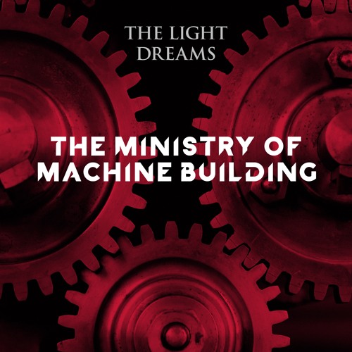 Stream The Hall Of Machines by The Light Dreams | Listen online for ...